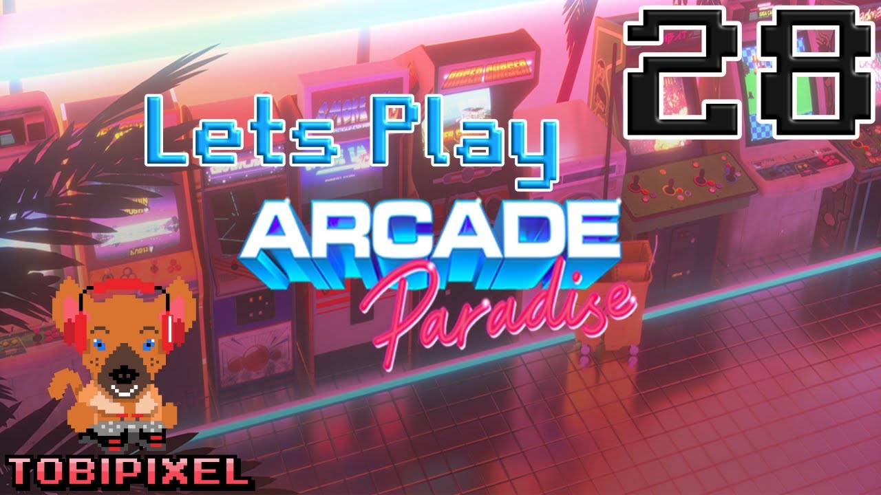 Arcade Paradise Gameplay | Deutsch German | Lets Play | 28 - YouTube