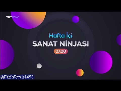 (TRT Genç)(Hafta İçi)(Sanat Ninjası)(07:00)(Jeneriği)(17.03.2026)(00:58)#keşfet 