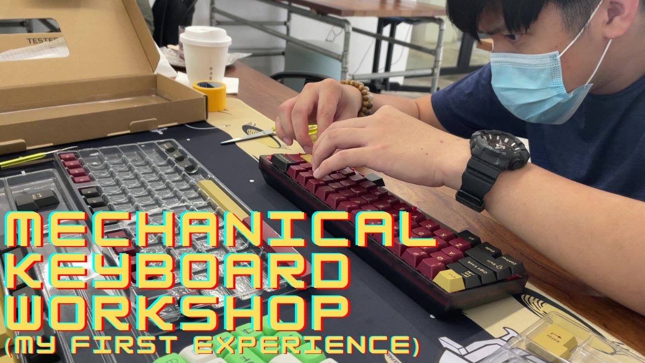 my first mechanical keyboard workshop experience | Click N Brew Cafe ...
