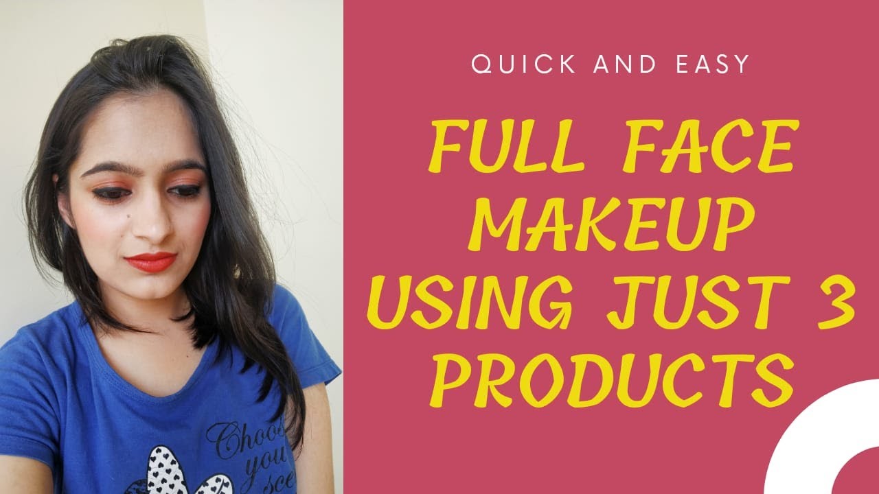 3 Products Makeup Challenge | Full Face Everyday Makeup Using Only 3 ...