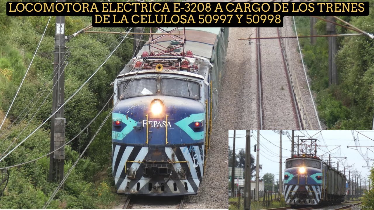 LOCOMOTORA ELECTRICA DE FEPASA E-3208 TREN DE LA CELULOSA IDA Y REGRESO ...