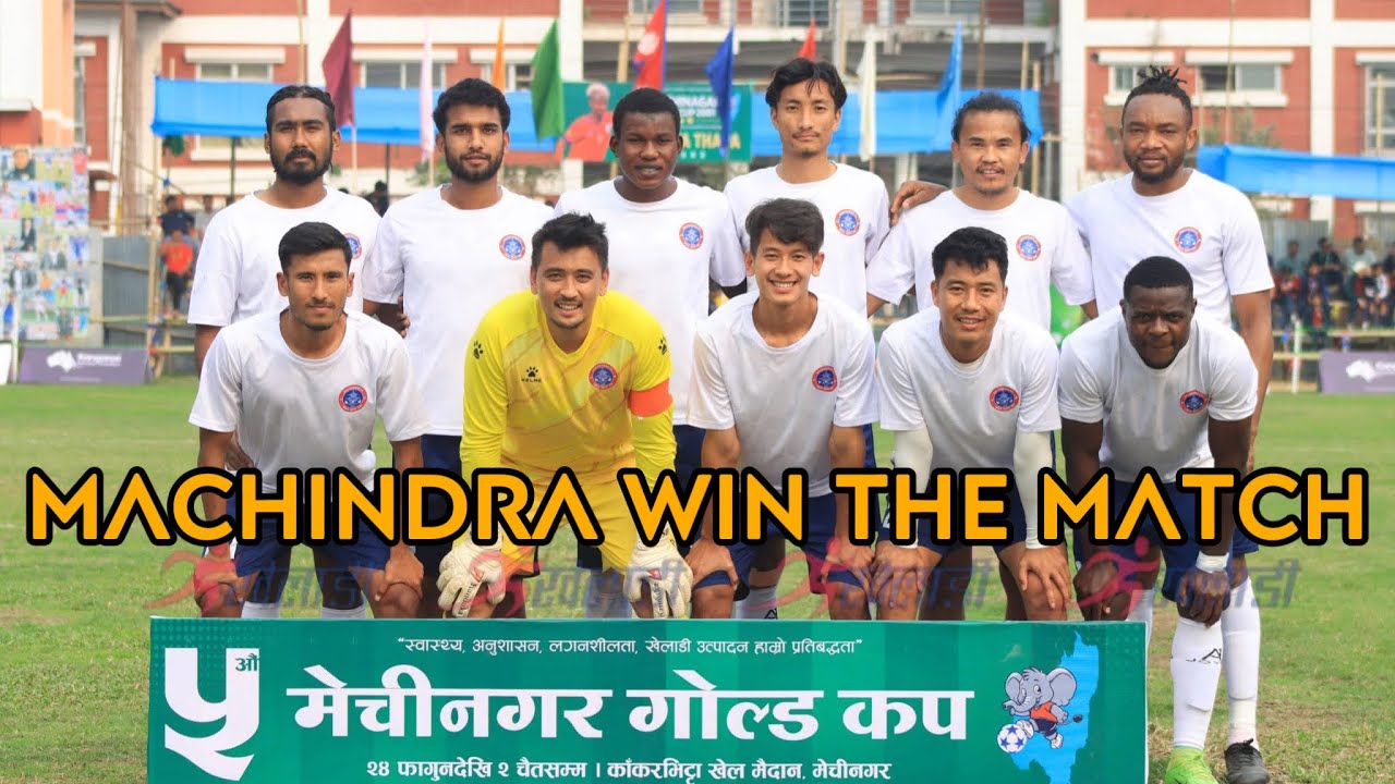 MACHINDRA FC WIN THE MATCH || ए पी एफ ले एक गोल खायो है ||गोल खाएको ...