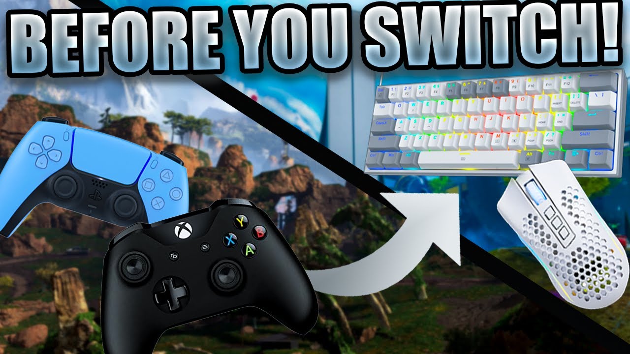 Watch This Video When You Switch To Mouse & Keyboard- Apex Legends ...