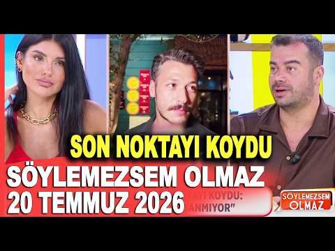 Söylemezsem Olmaz 20 Temmuz 2026
