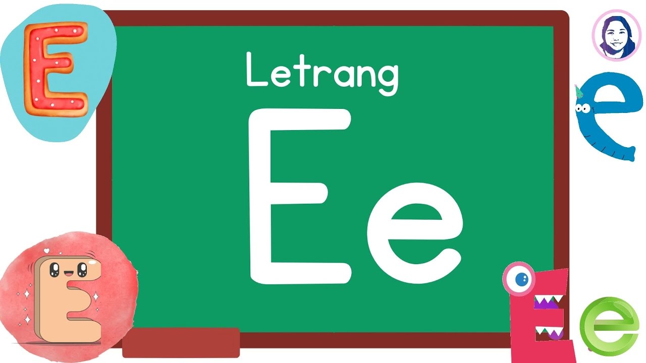 KINDERGARTEN Letrang Ee - YouTube