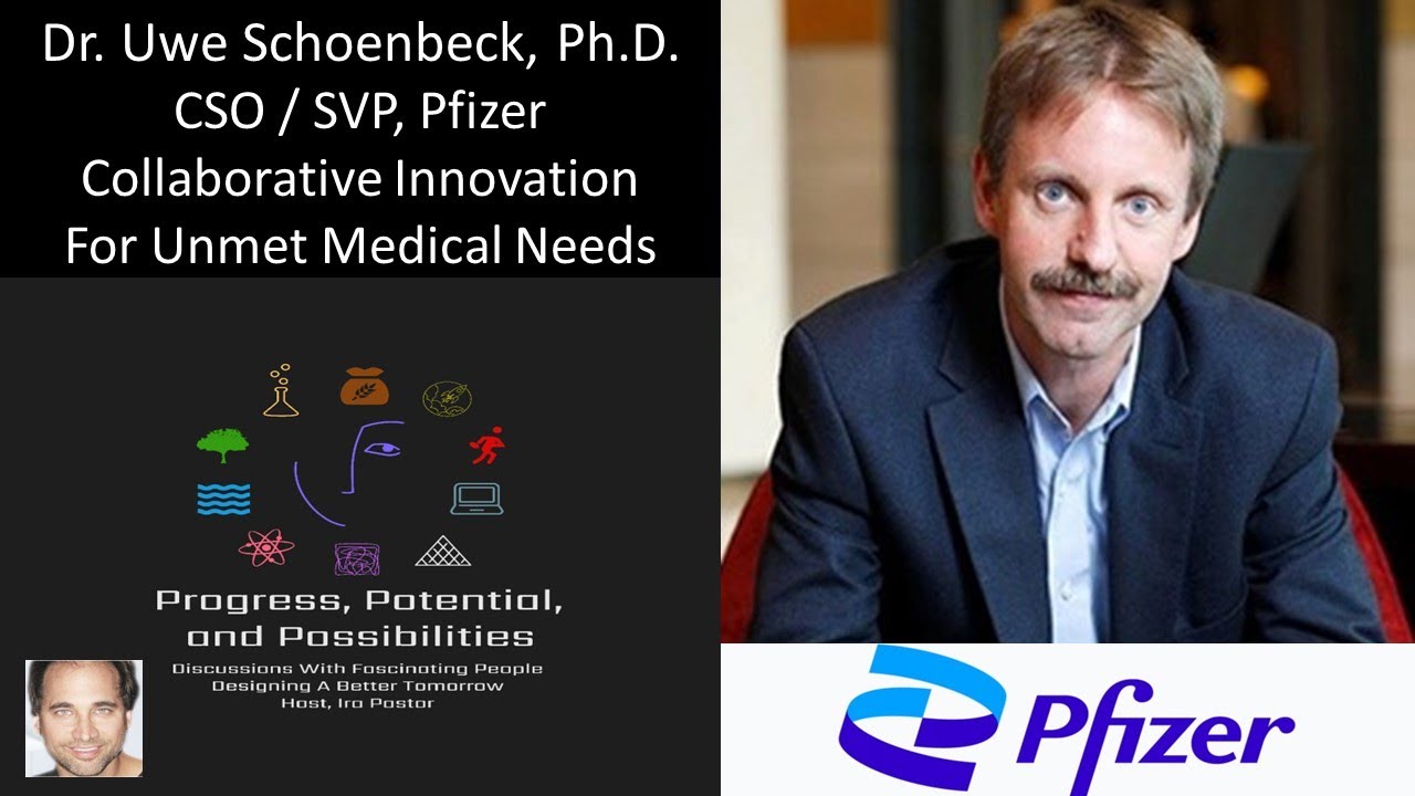 Dr Uwe Schoenbeck, PhD - CSO/SVP, Pfizer - Leading Collaborative ...