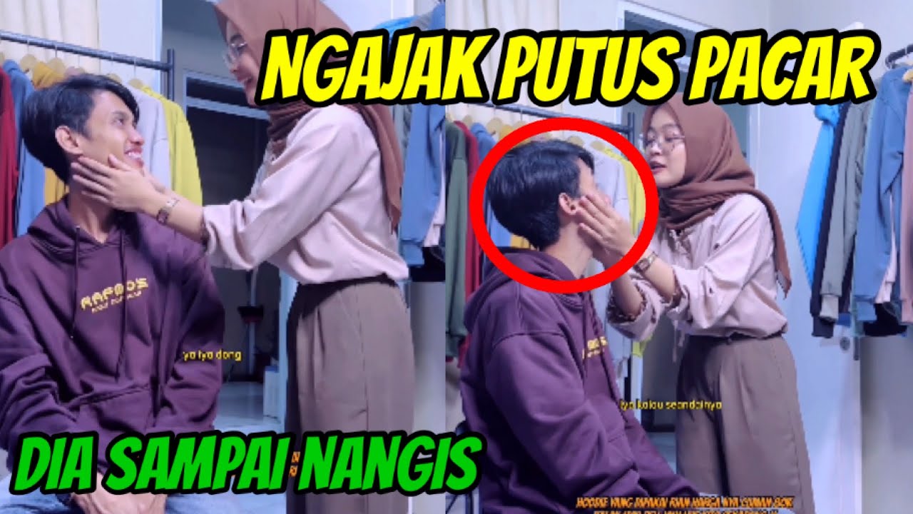 PRANK PEMBALASAN !! NGAJAK PUTUS PACAR ! GAK NYANGKA MALAH BEGINI - YouTube