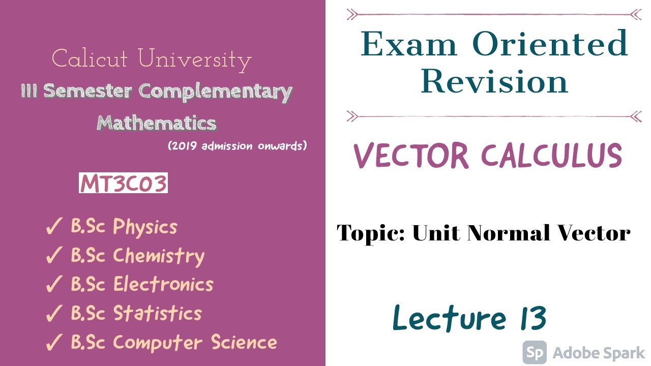 III SEM Complementary Mathematics||Vector Calculus||Unit Normal Vector ...