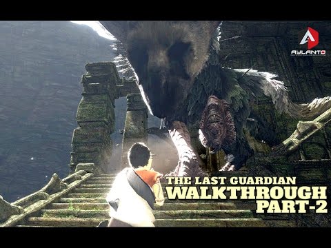 The Last Guardian PS4 Walkthrough Gameplay Part 2 - YouTube