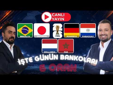 BREZİLYA - JAPONYA, ALMANYA - PARAGUAY, HOLLANDA - FAS CANLI YAYIN TAHMİNLER