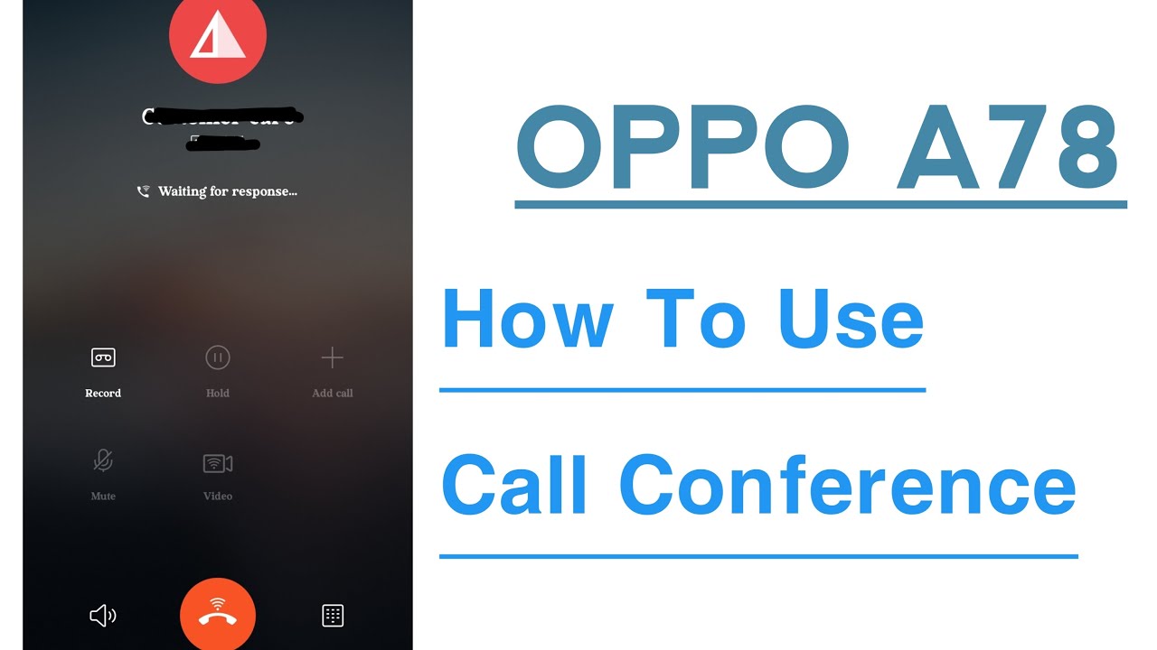 OPPO A78 How To Use Call Confrence - YouTube
