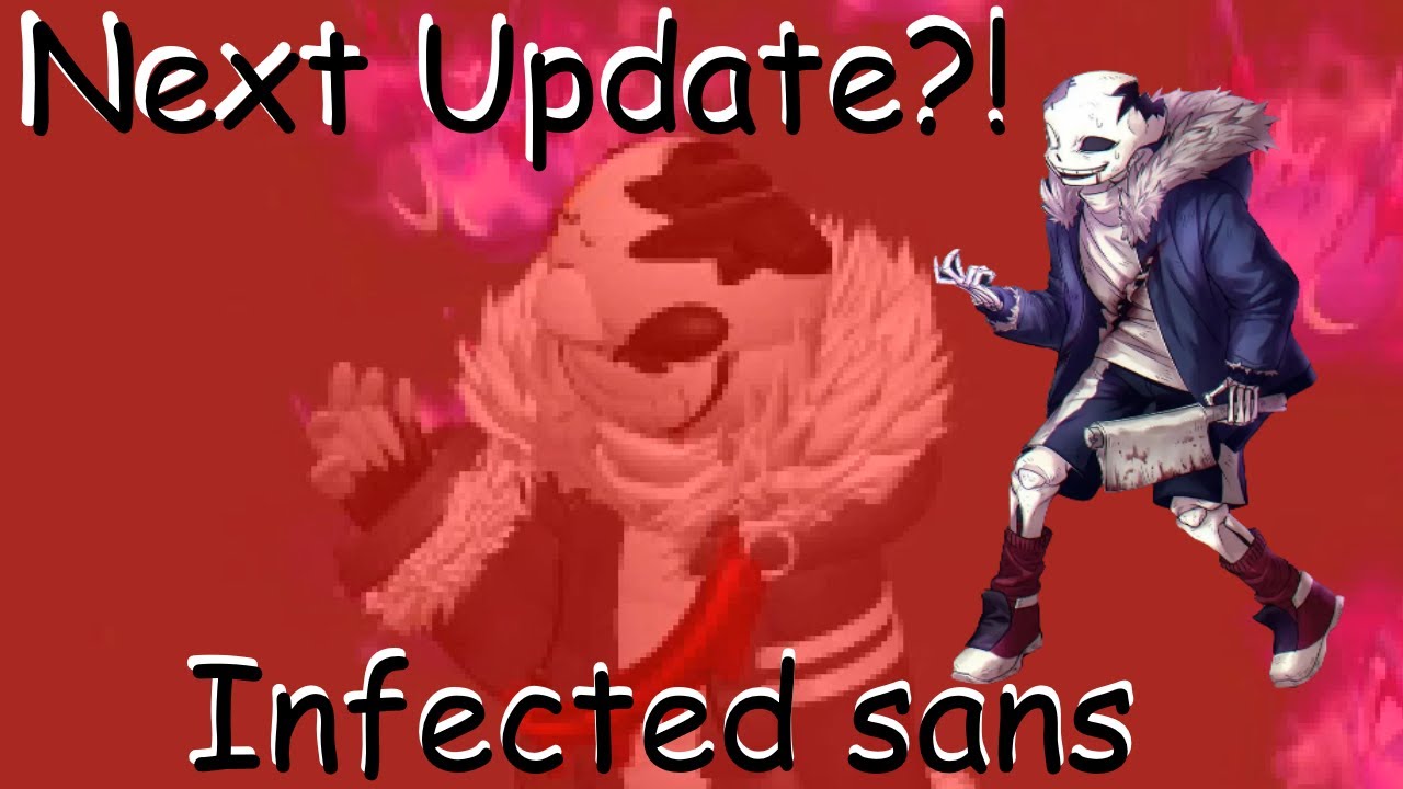 【Undertale Crazy Multiverse Timeline】New Update?! Infected Sans ...