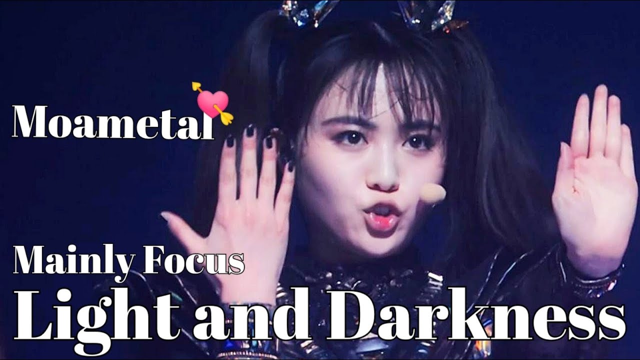 Babymetal - Light and Darkness | Moametal | Mainly Focus - YouTube