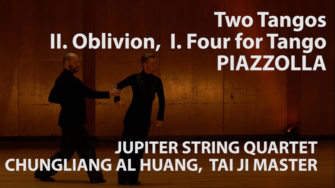 Jupiter Quartet with Chungliang Al Huang - PIAZZOLLA - Two Tangos - YouTube