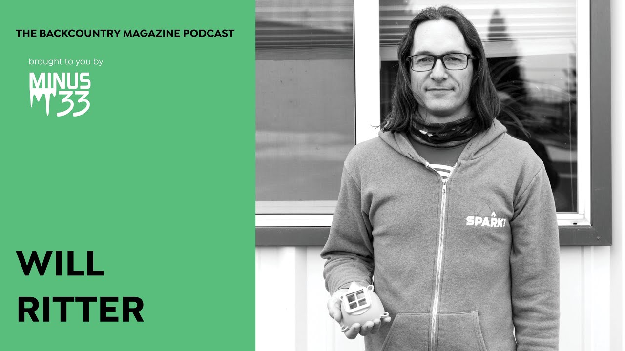 Will Ritter: The Spark | The Backcountry Magazine Podcast - YouTube