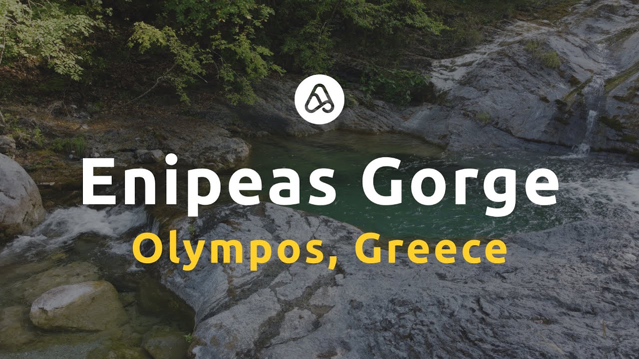 Enipeas gorge – Mt. Olympus, Greece - YouTube