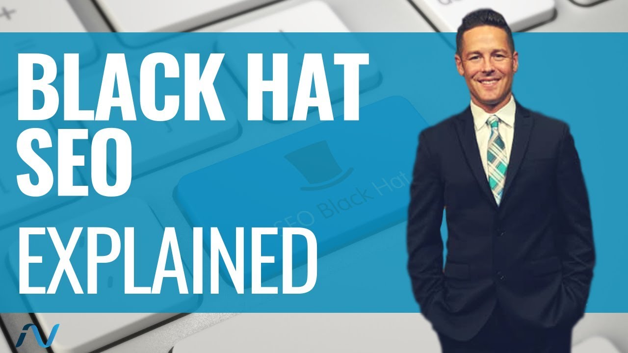 What is Black Hat SEO? Search Engine Optimization (Explained) - YouTube
