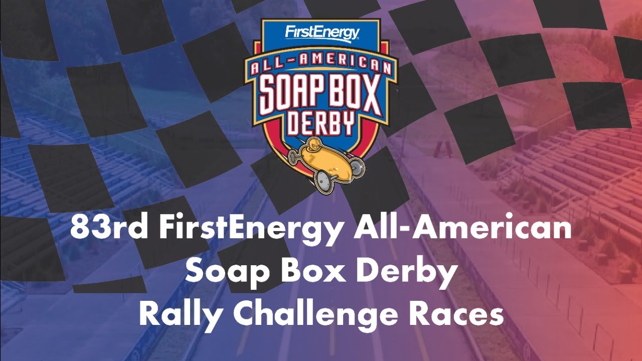 83rd FirstEnergy All-American Soap Box Derby Rally Challenge Races ...