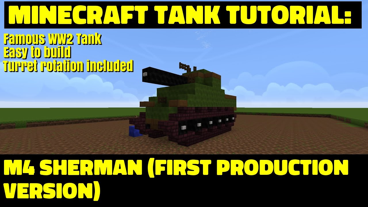 Minecraft M4 Sherman Tank Tutorial (Read Description) - YouTube