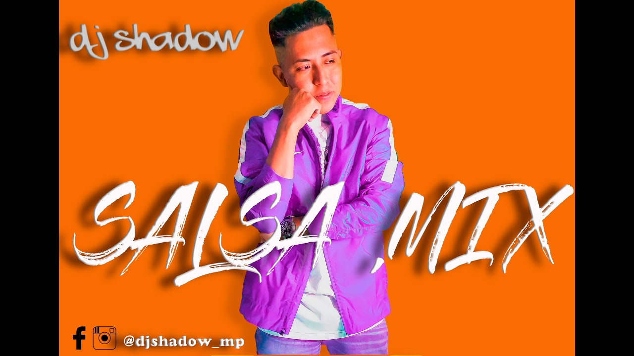 Salsa Romántica 🥰😍🍾 Dj shadow - YouTube