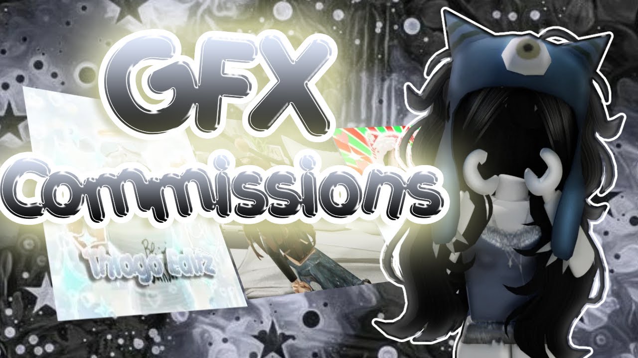 GFX Commissions are officially OPEN!! - YouTube