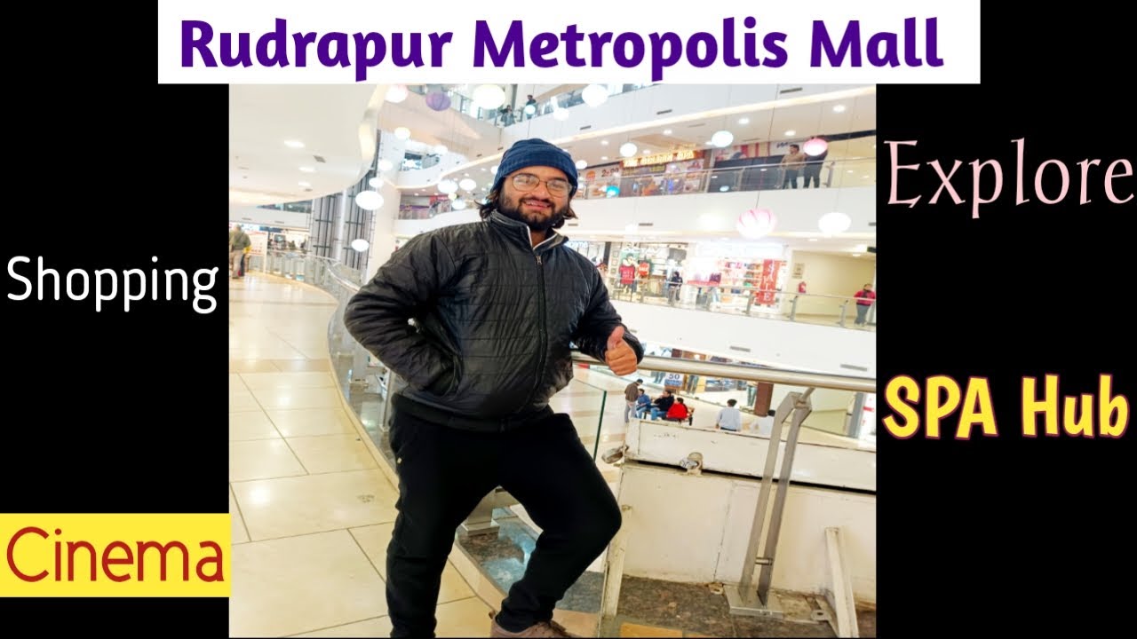 Rudrapur Ka Mall Bana SPA Hub😱😳 #vlog43 #rudrapur #uttarakhand #spa # ...