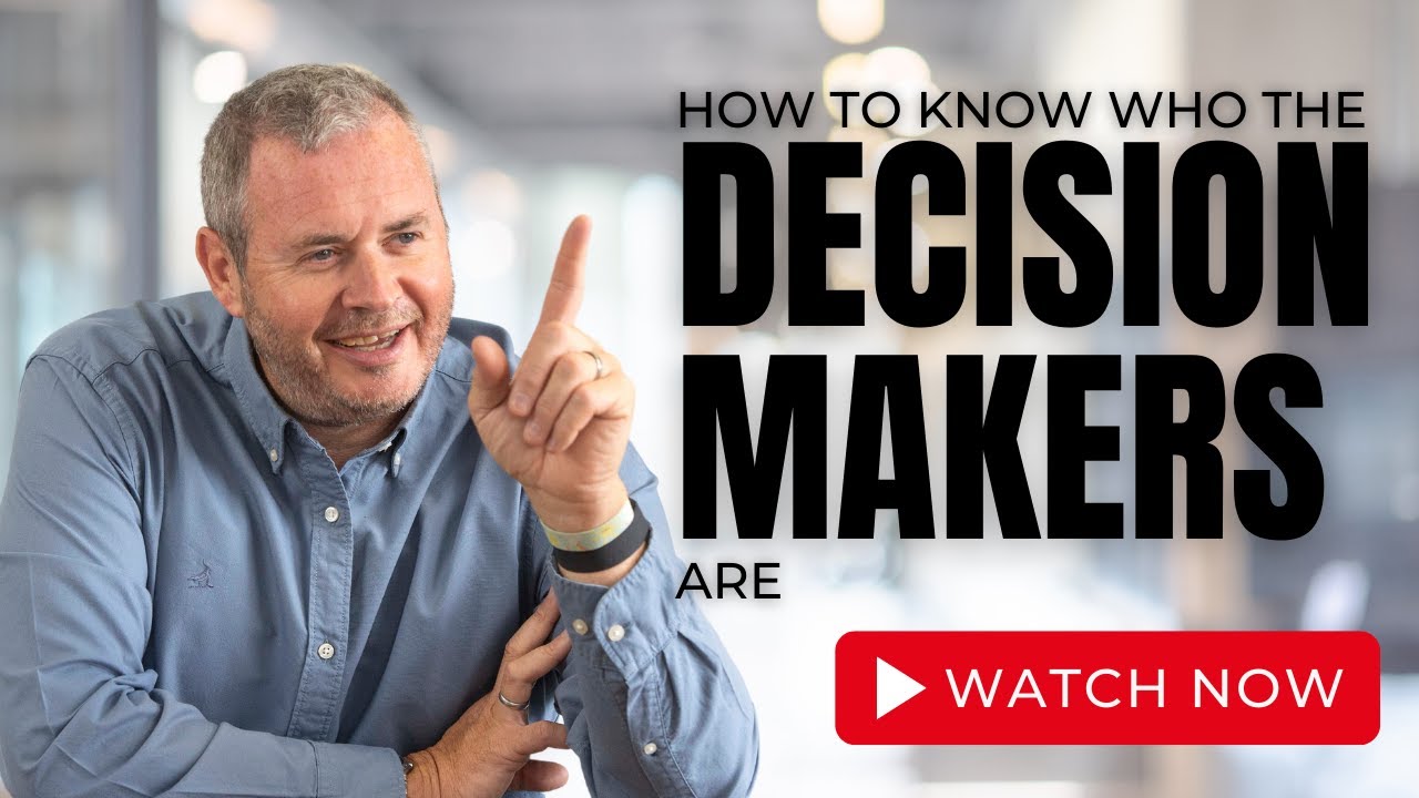 How to know if you are talking to the decision maker - YouTube