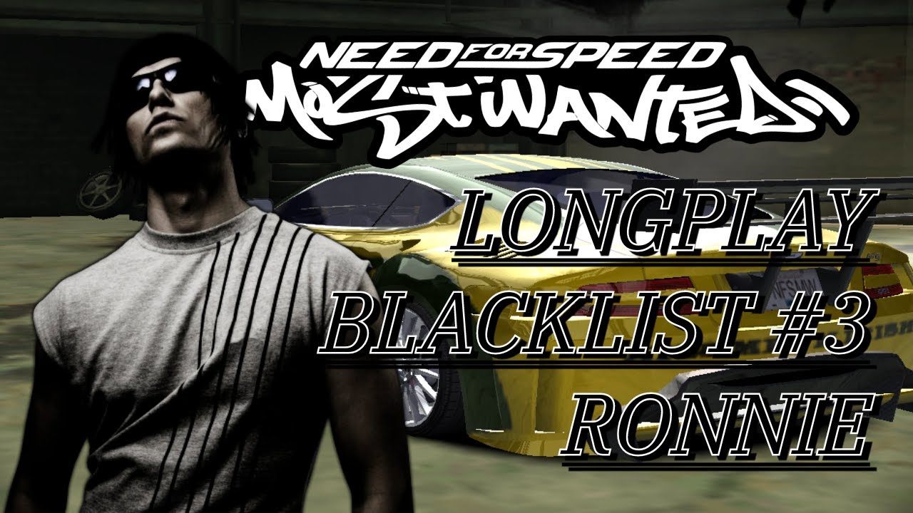 CRAZY PURSUITS!!! BLACKLIST #3 - RONNIE | NEED FOR SPEED: MOST WANTED ...