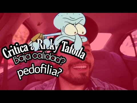Crítica a Ricky Tafolla - pedófilo? - YouTube