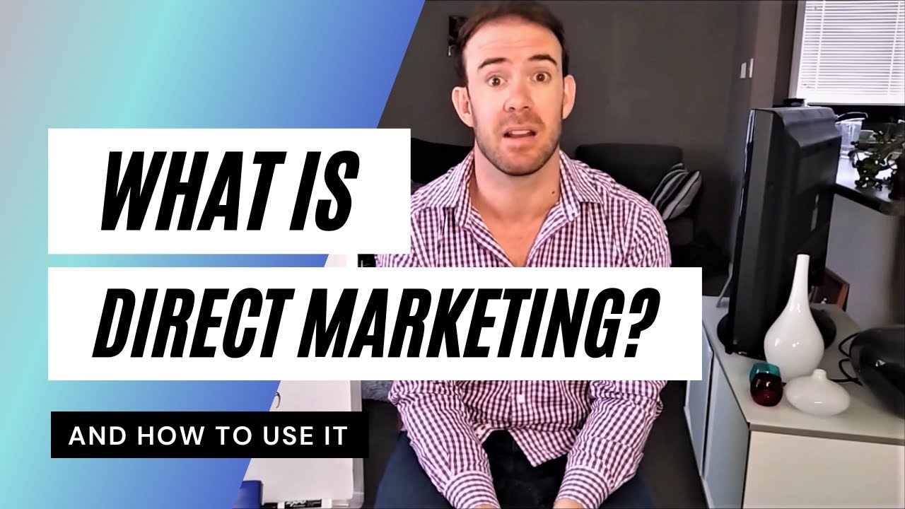 What is Direct Marketing? | How Businesses Can Use Direct Marketing ...