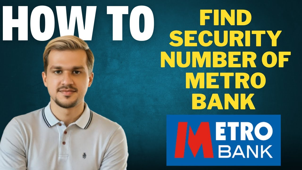 How to find your security number for Metro Bank l Double Z - YouTube