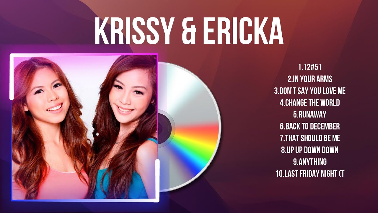 Krissy & Ericka 2024 Album Krissy & Ericka 2024 Top Songs Krissy & Ericka 2024 Full Album - YouTube