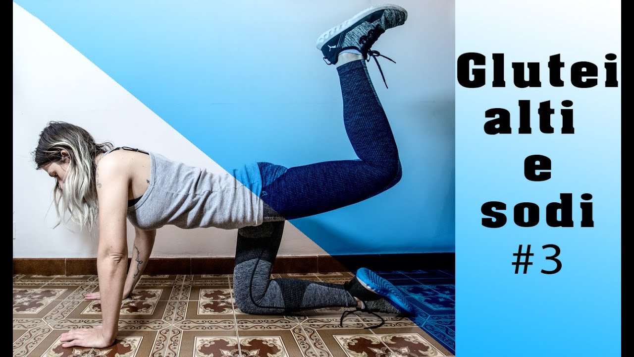 #03 - CIRCUITO GLUTEI PERFETTI - ALLENAMENTO CASALINGO - PERFECT BOOTY ...
