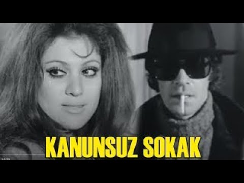 Kanunsuz Sokak - Türk Filmi