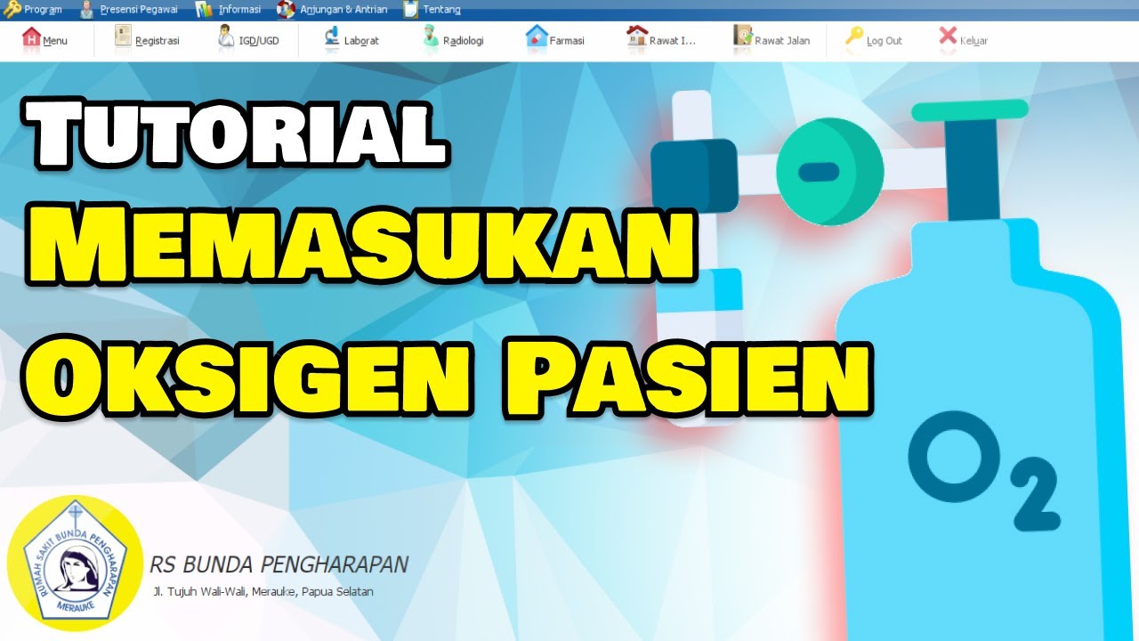 Cara Input Penggunaan Oksigen O2 di SIM Khanza - YouTube