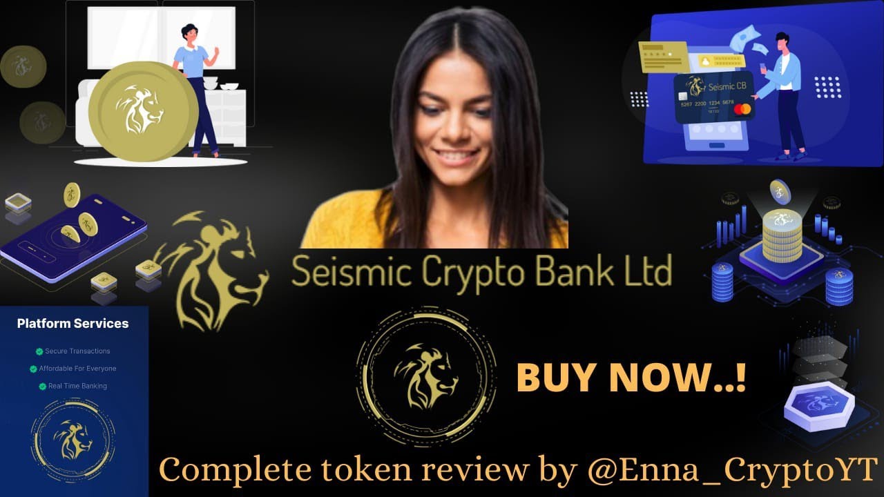 Seismic CryptoBank token Amazing Review By Enna_crypto in english - YouTube