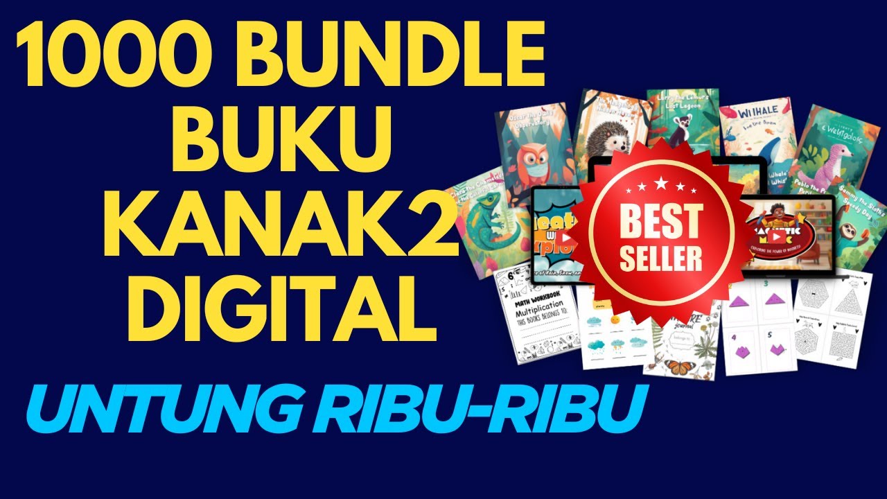 Koleksi Buku Kanak-Kanak Digital Terlengkap 2025 Yang Menguntungkan ...