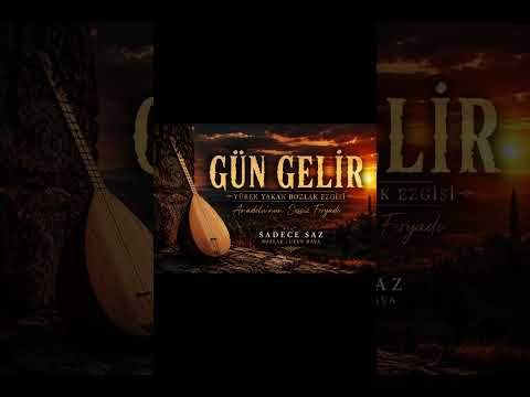 Gün Gelir | Yürek Yakan Bozlak Saz Ezgisi 🎻 Anadolu’nun Sessiz Feryadı