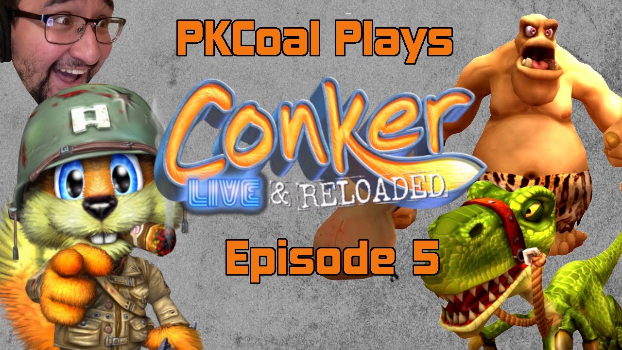 Conker: Live and Reloaded - Episode 5 - Uga Buga - YouTube