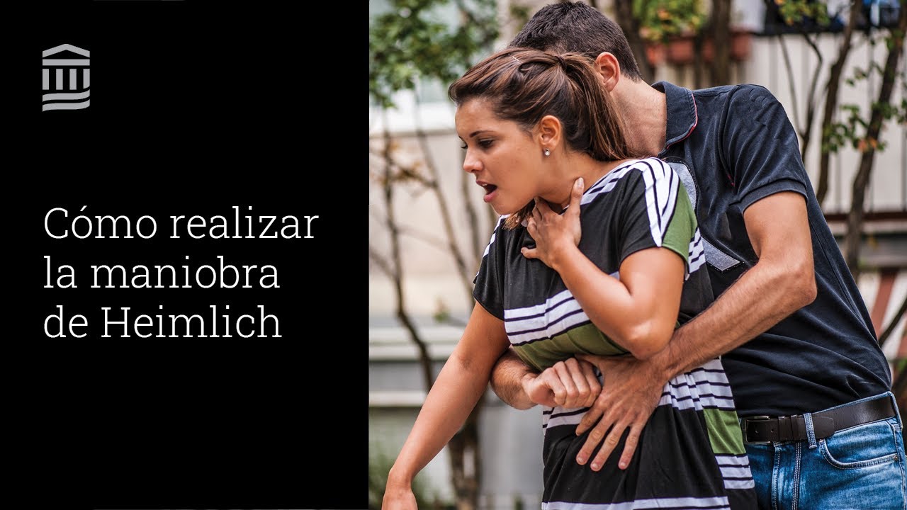 Cómo realizar la maniobra de Heimlich | En caso de emergencia | Mass ...