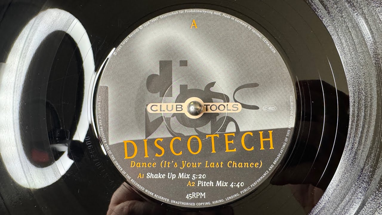 Discotech – Dance (It's Your Last Chance) (Shake Up Mix) - Club Tools ...