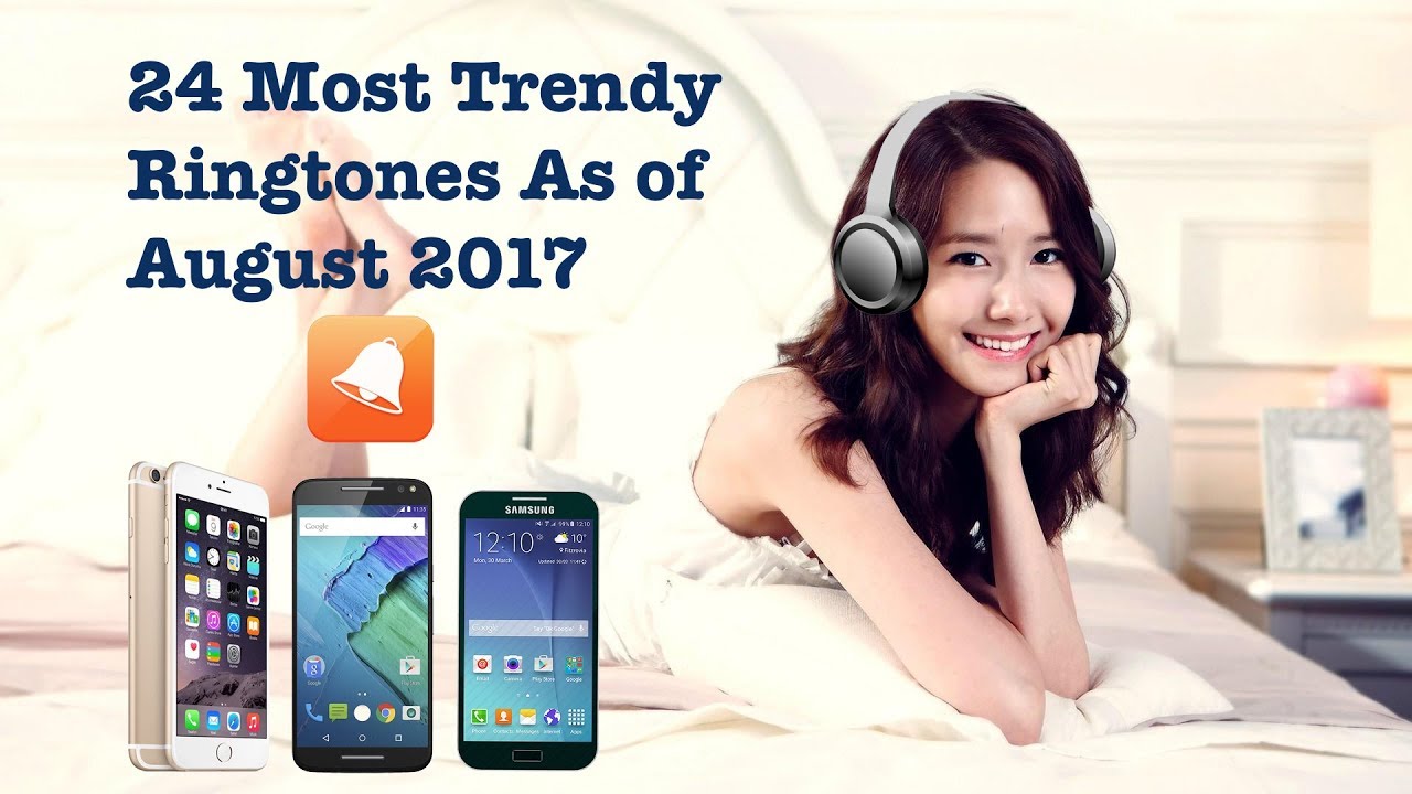 24 Most Trendy Ringtones As of August 2017 - YouTube