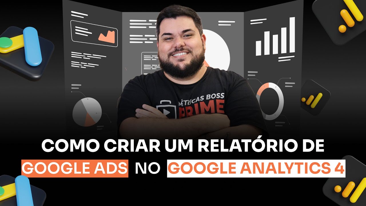 Como criar um relatório de Google Ads no Google Analytics 4 [Passo a passo] #googleanalytics4 ...