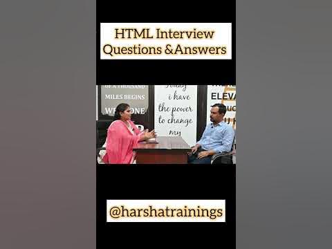 HTML Interview Questions and Answers that you should know | Part 01 | #html #harshatrainings ...