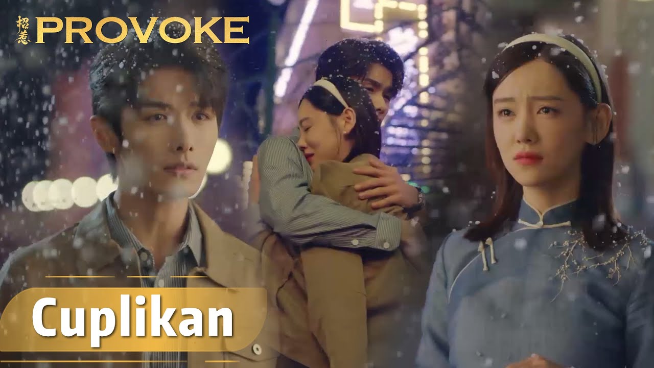 Provoke | Cuplikan EP23 Momen Romantis Du Xunyu dan Jiang Ying di Bawah Salju | WeTV【INDO SUB ...