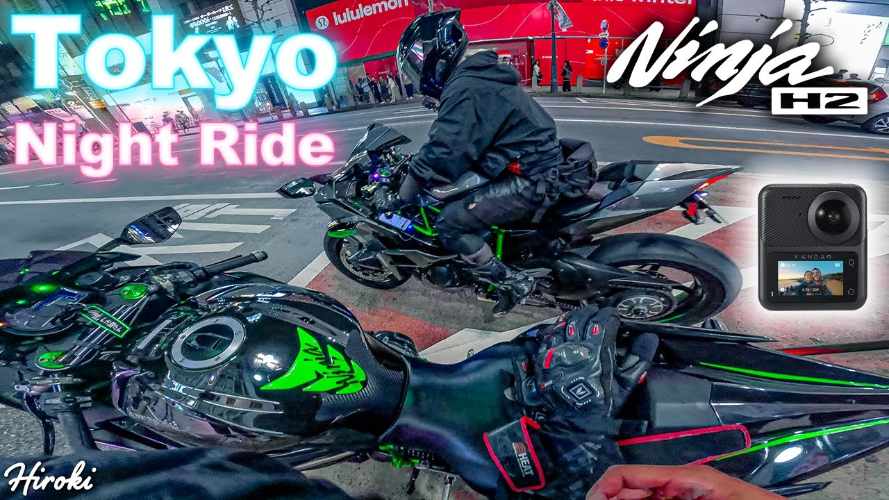夜の東京をNinja H2でぶっ飛ばす w/ The Ninja H2 Japan MASAKIさん【KANDAO QooCam 3 ...