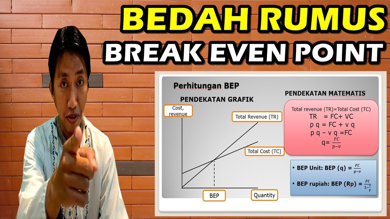 Membedah Rumus BEP (Break Even Point) - YouTube