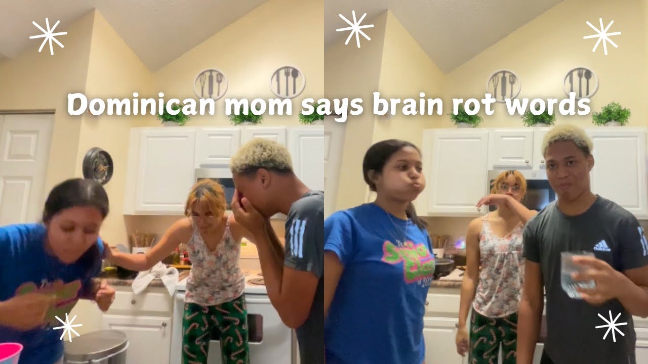 DOMINICAN MOM SAYS BRAIN ROT WORDS (BAD IDEA) - YouTube