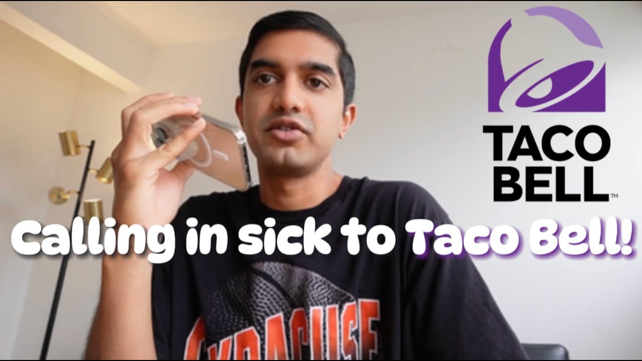 CALLING IN SICK TO TACO BELL PRANK! - YouTube