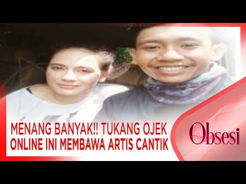 MENANG BANYAK !! TUKANG OJEK ONLINE INI MEMBAWA ARTIS CANTIK - OBSESI - STARPRO